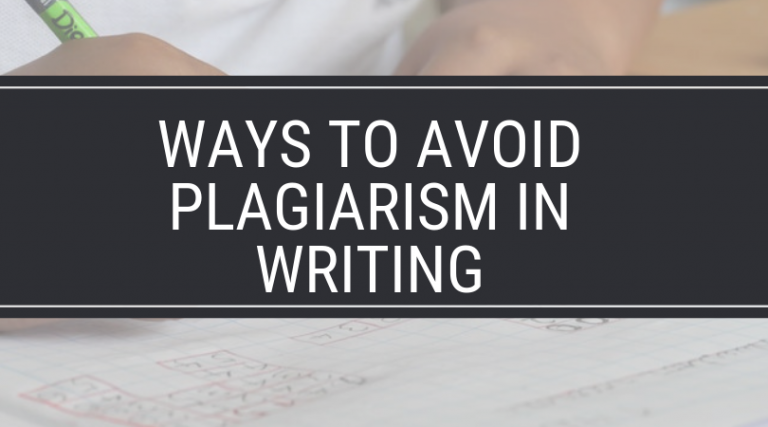 The Best Ways to Avoid Plagiarism in Writing - Rohitink.com